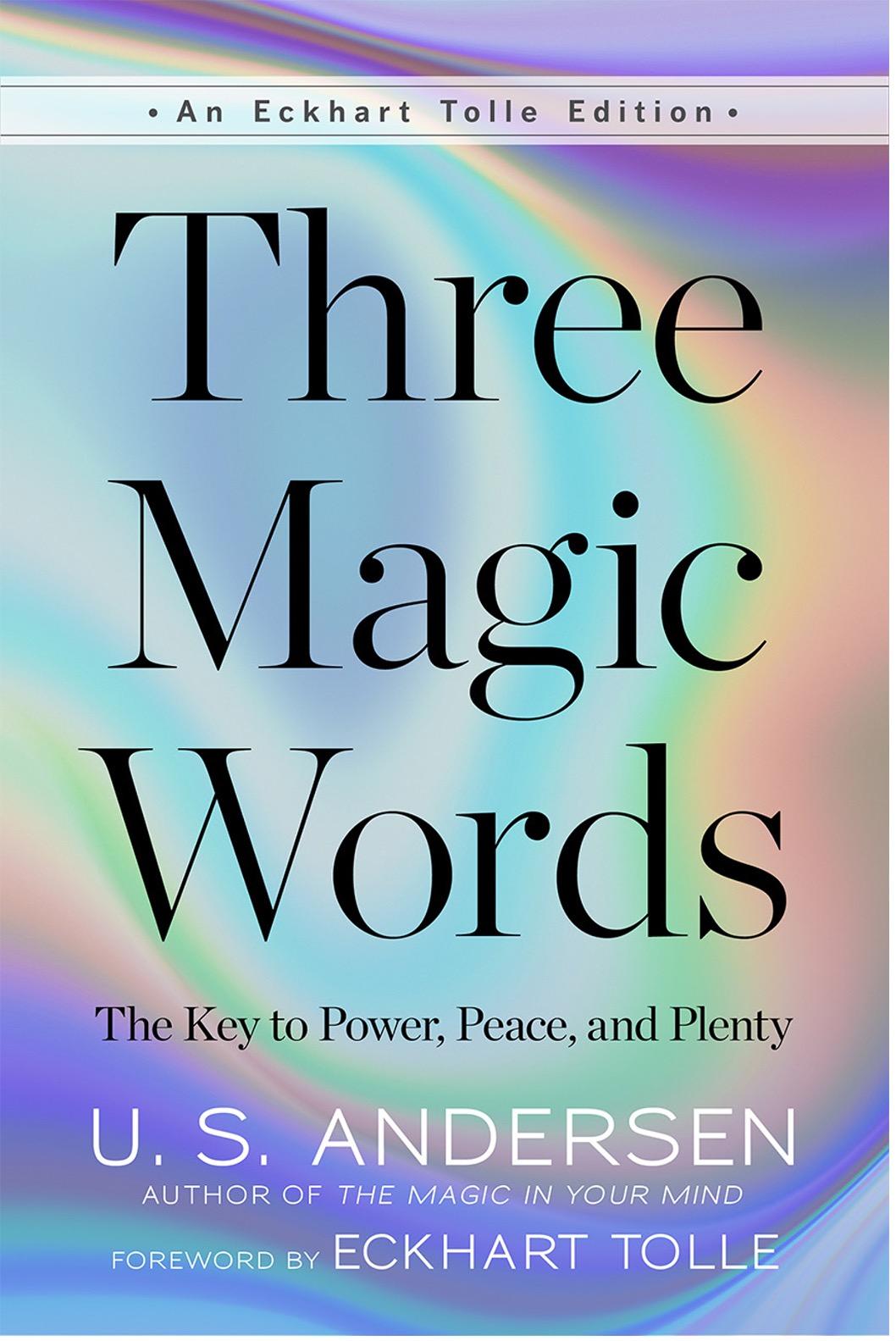 Three Magic Words – Agence Schweiger